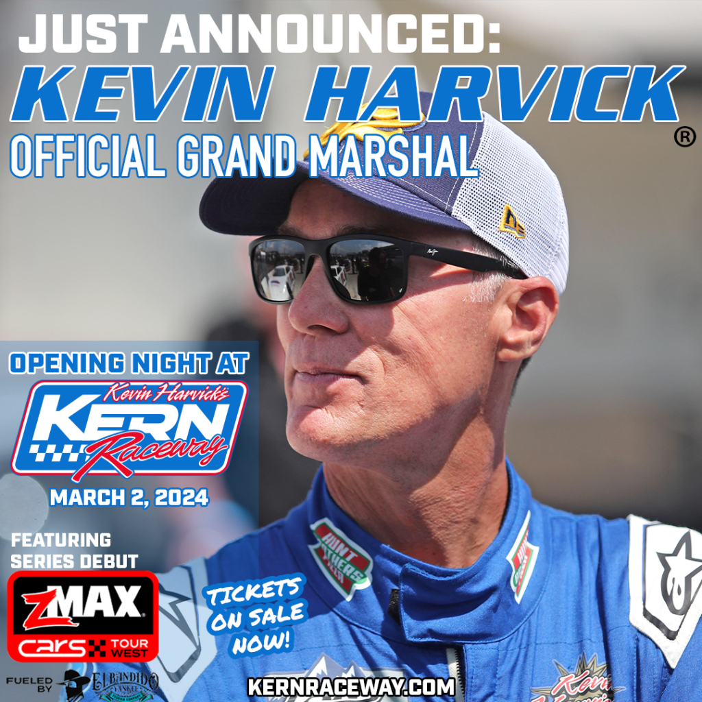 KEVIN HARVICK NAMED GRAND MARSHAL FOR KERN RACEWAY’S OPENING NIGHT – Kevin Harvick's Kern Raceway